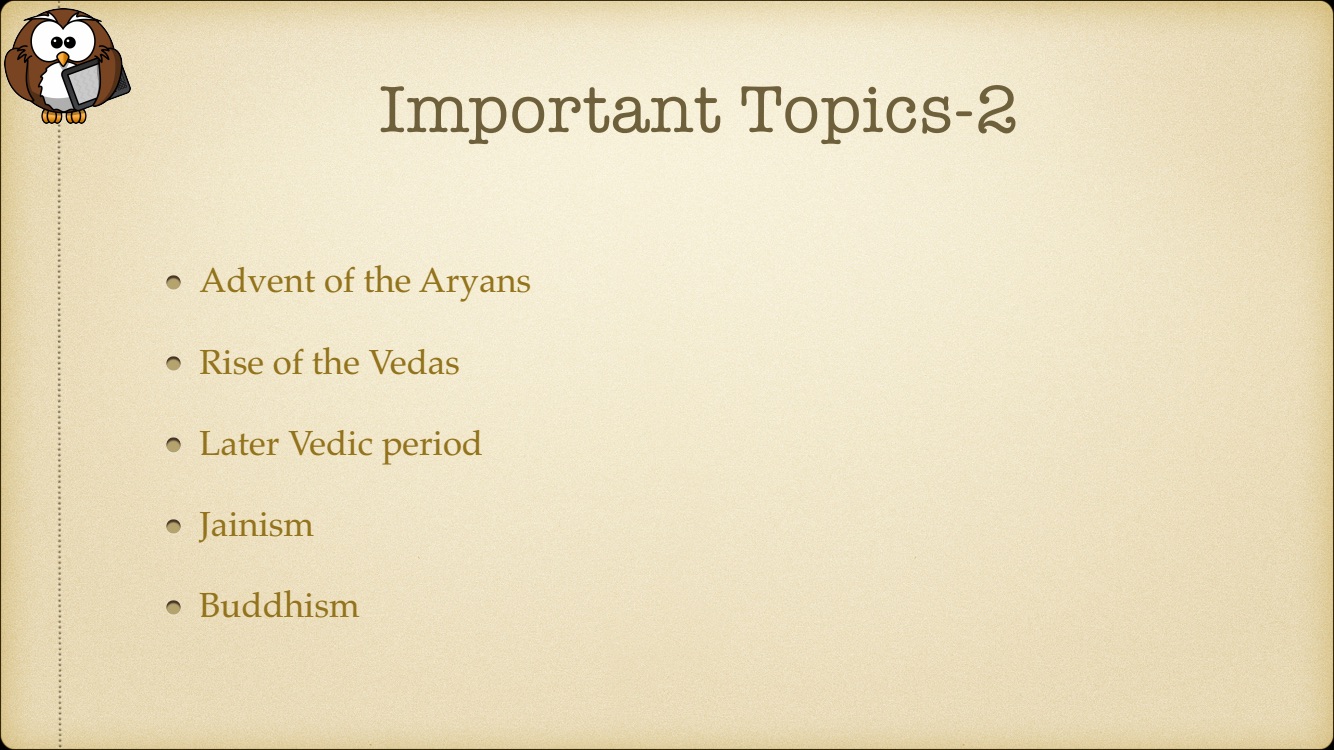 Important topics for UPSC CSE: Ancient and Medieval History | Ancient ...