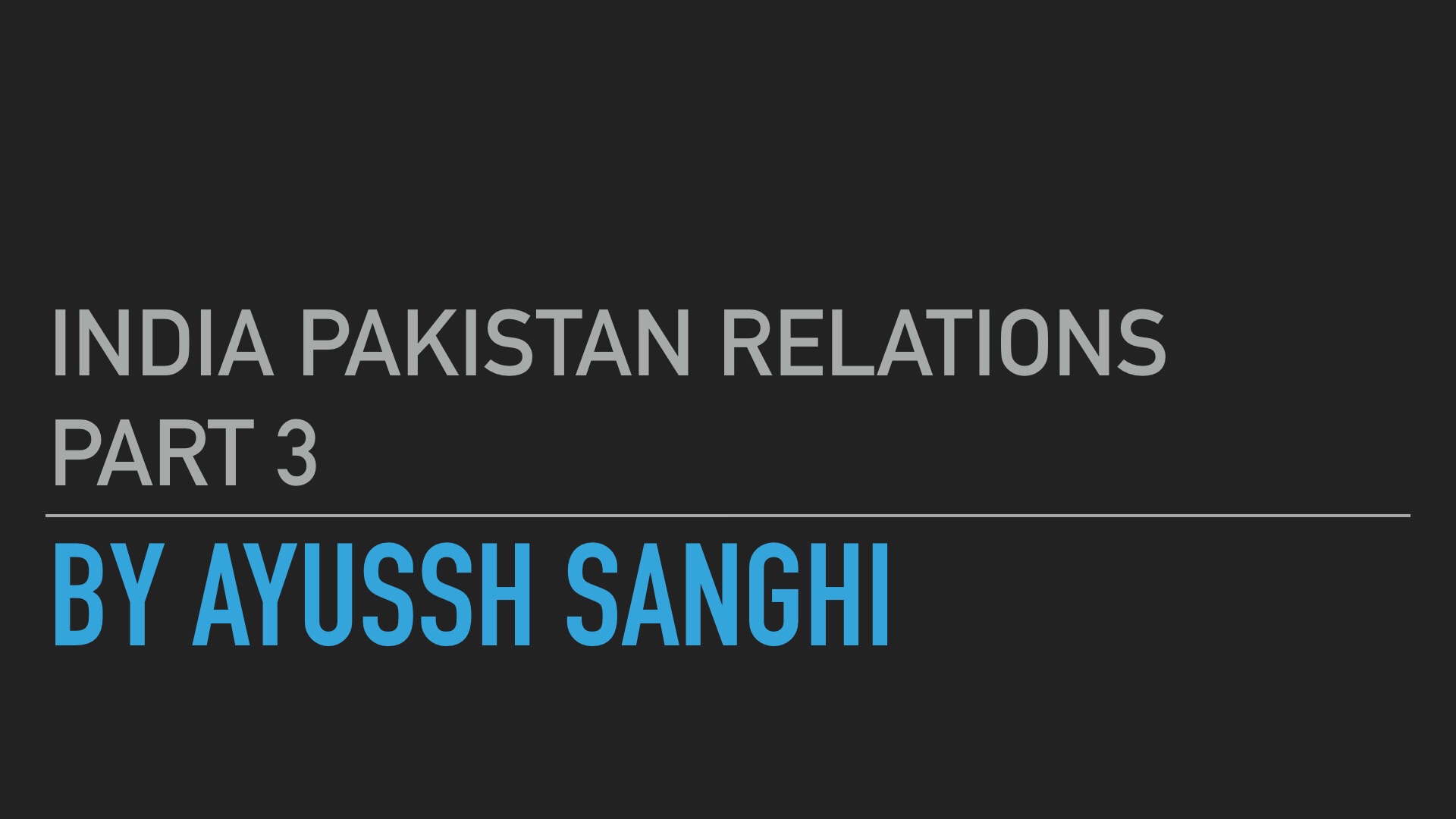 India - Pakistan (Historical Background) For UPSC CSE/IAS Aspirants ...